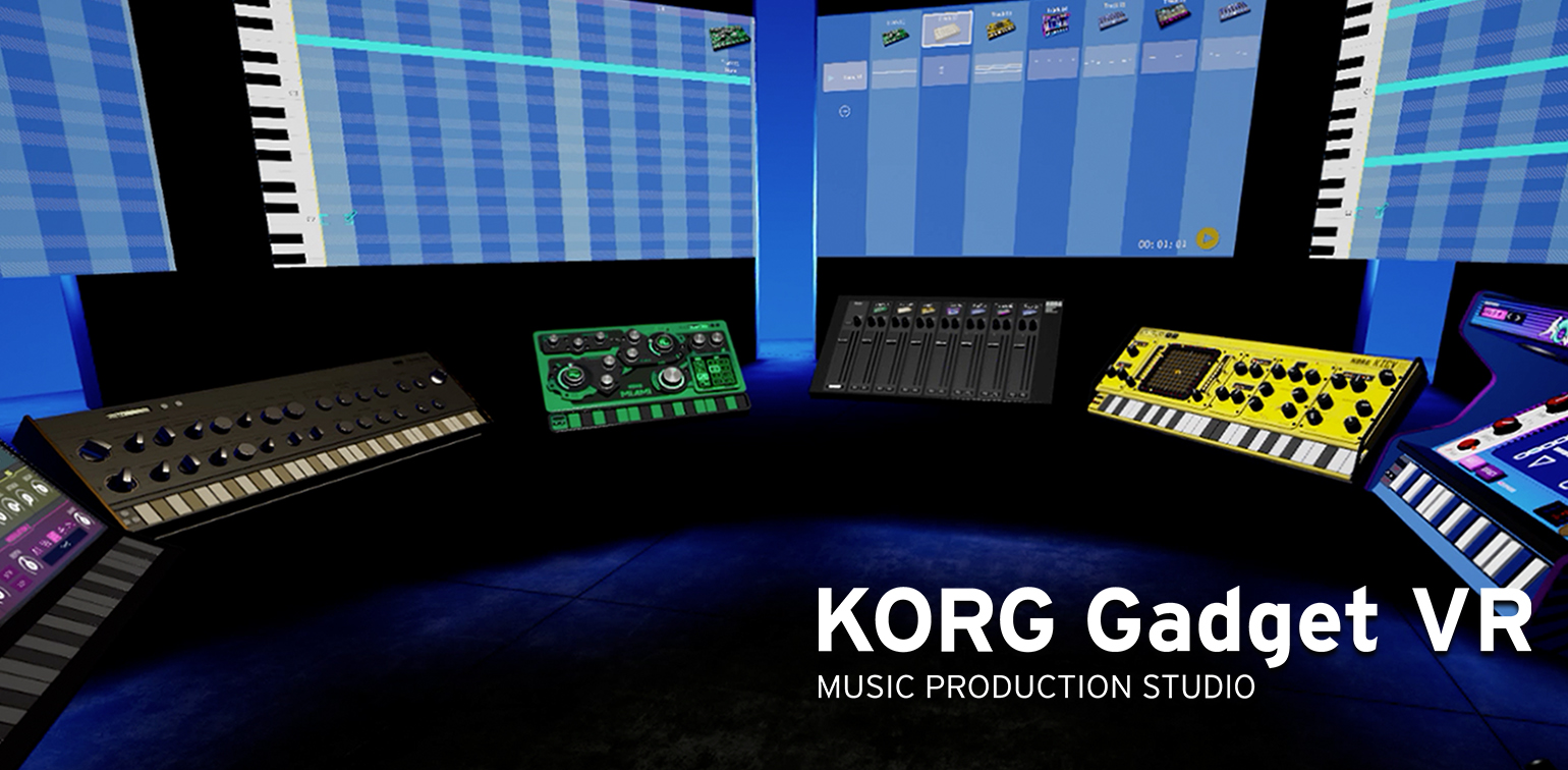 News | KORG Gadget VR - Make Music in VR. A Future Music Production ...